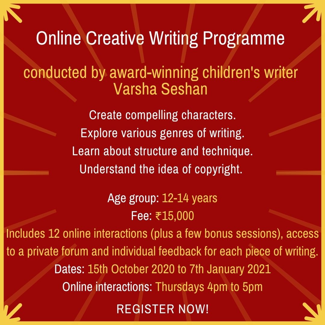Online Creative Writing Programme (ages 12 to 14) - Varsha Seshan's ...
