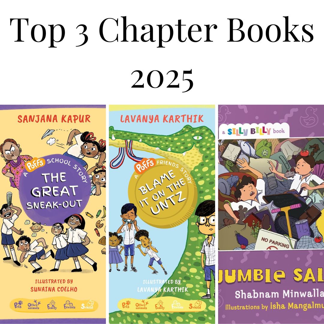 Top 3 Chapter Books - 2025 - Varsha Seshan's Official Website